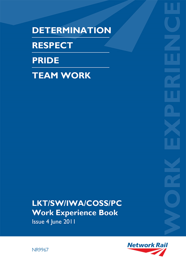 LKT/SW/IWA/COSS/PC Work Experience Log Books June 2011 Issue 4