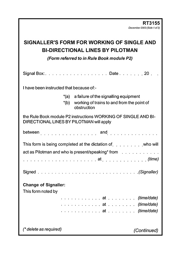 Signaller's Form for Working of Single and Bi-Directional Lines by Pil